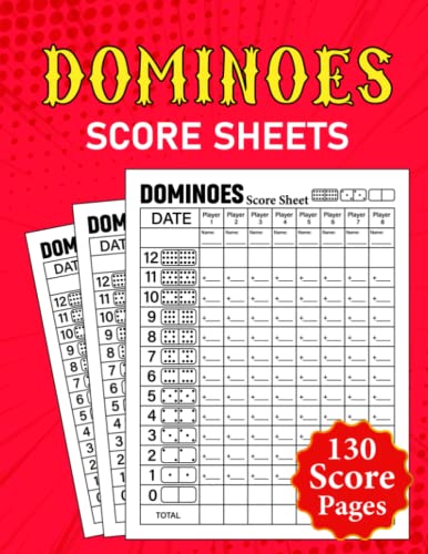 Dominoes Score Sheets: Dominoes Score Keeper, 130 Score Pages For ...