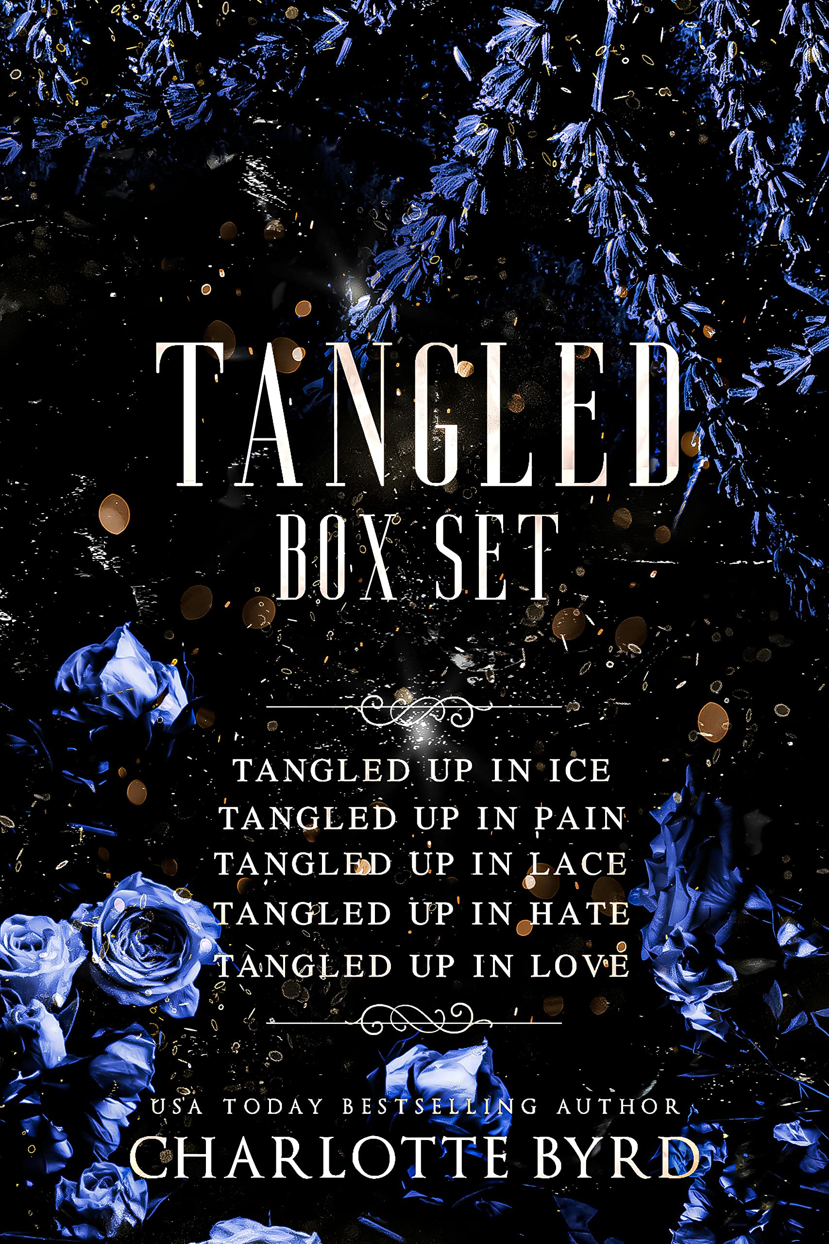 Tangled up in Ice Box Set: Complete Series Books 1-5 by Charlotte Byrd | Goodreads