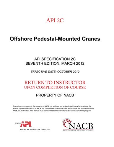 API 2C - Offshore Pedestal-Mounted Cranes: API Specification 2C Seventh ...
