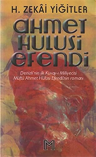 Ahmet Hulusi Efendi by H. Zekai Yiğitler | Goodreads