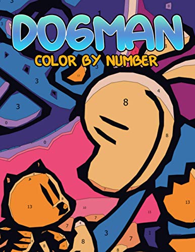 Dogman Color by Number: Coloring Book For Stress-Relief by Phoebe ...