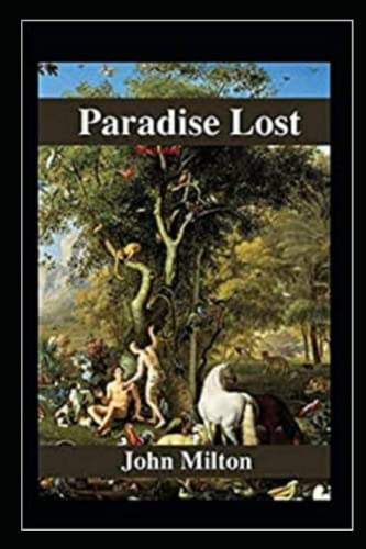 Paradise Lost illustrated by John Milton | Goodreads