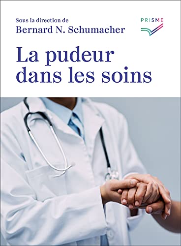 La pudeur dans les soins by unknown author | Goodreads