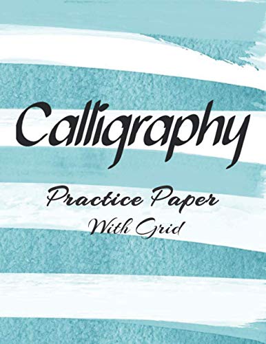 Calligraphy Practice Paper With Grid: Slanted Grid Hand Lettering ...