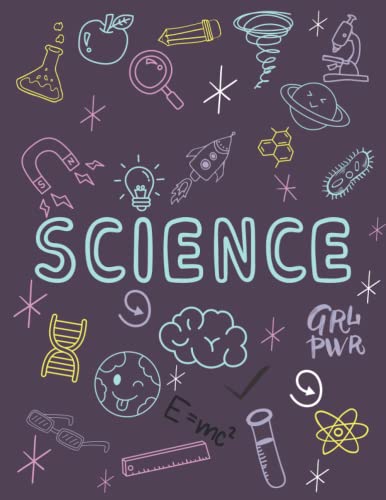 Girls Doodle Science Subject School Notebook: 8.5 x 11 inches 200 pages ...
