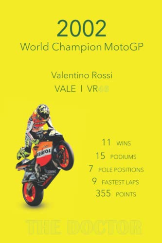 VALE 46 Valentino Rossi World Champion 2002 Notebook MotoGP By Giselle