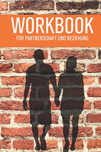 WORKBOOK: PARTNERSCHAFT UND BEZIEHUNG by Michael Segner | Goodreads