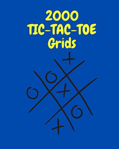 2000 Tic-Tac-Toe Grids: 2 palyer activity Book | Tic-Tac-Toe by Mohamed ...