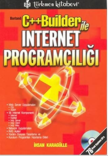 C++ Builder ile Internet Programciligi by İhsan Karagülle | Goodreads
