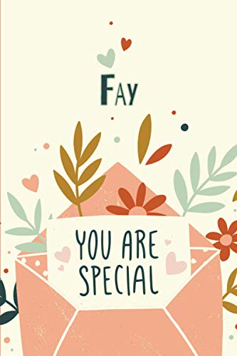 Fay You Are Special: Gift for Fay, Birthday Personalized Beautiful ...