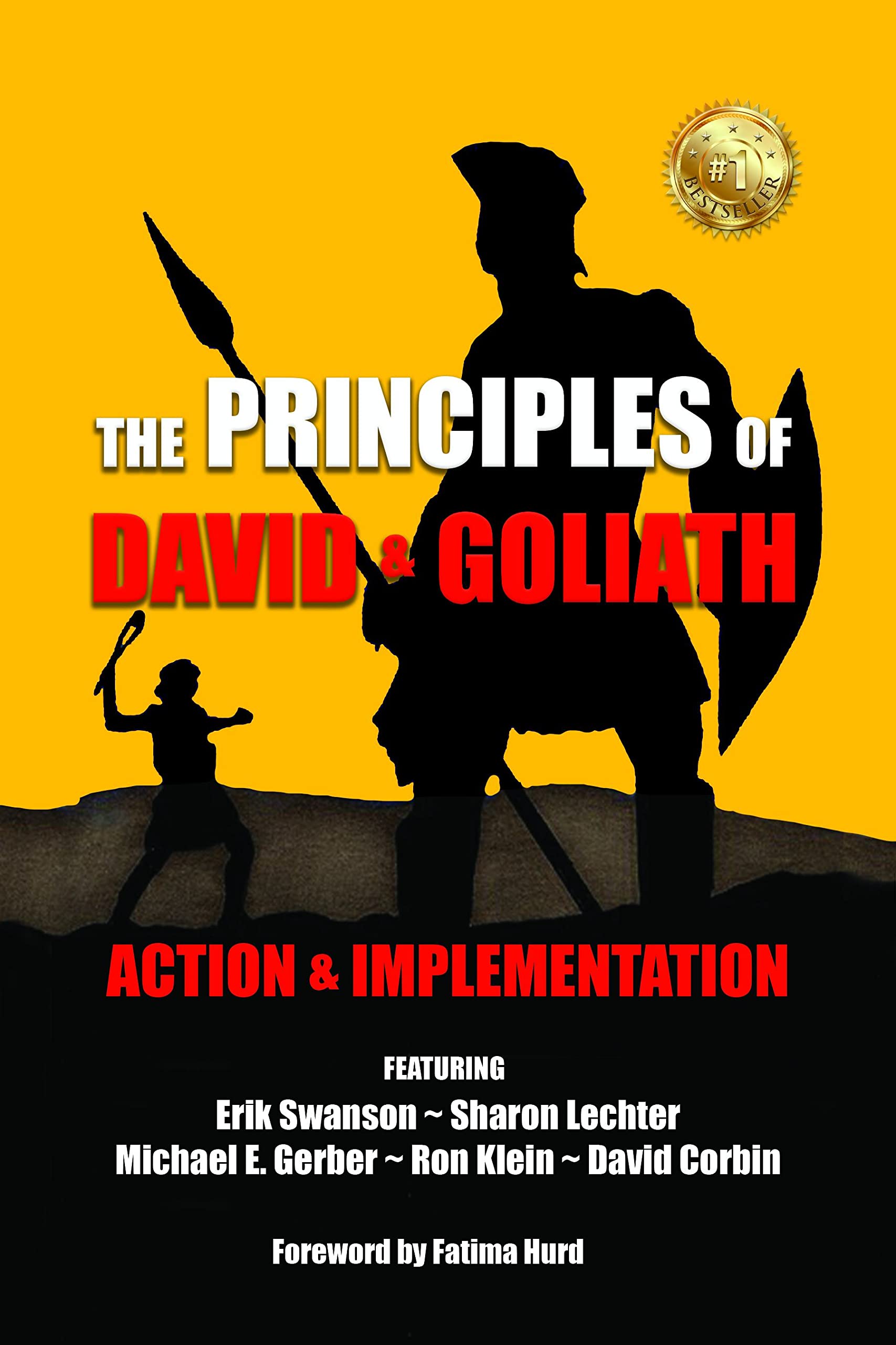 The Principles of David and Goliath Volume 3: Action & Implementation ...