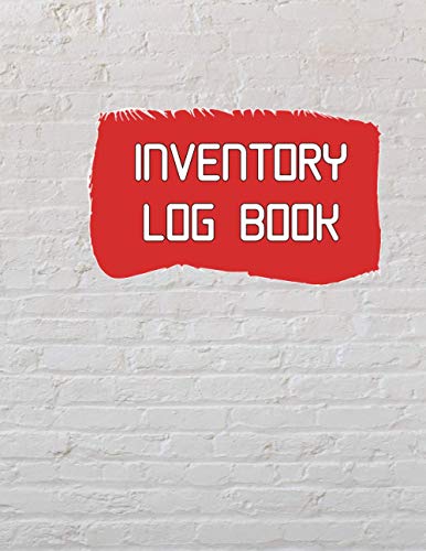 INVENTORY LOG BOOK: 120 Pages Inventory Tracker For Small Business ...