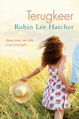Terugkeer Redrose roman Dutch Edition Robin Lee Hatcher by Robin Lee ...