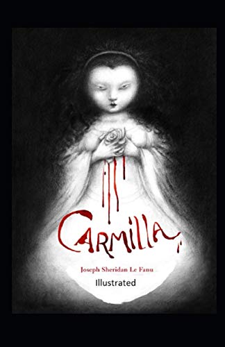 Carmilla Illustrated by J. Sheridan Le Fanu | Goodreads