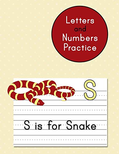 Letters and Numbers Practice: [S is for Snake] Handwriting Printing ...