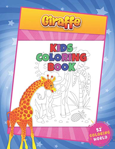 Giraffe Kids Coloring Book: 52 Cute Giraffe Hand Drawing Illustratrions ...