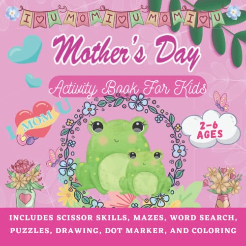 Funny and Happy Mother's Day Activity & Coloring Book for Kids: Ages 2 ...