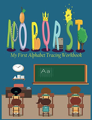My First Alphabet Tracing Workbook: BIG Letter Tracing for Preschoolers ...