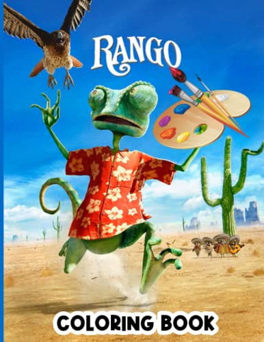 Rango Coloring Book: Amazing gift for All Ages and Fans with High ...