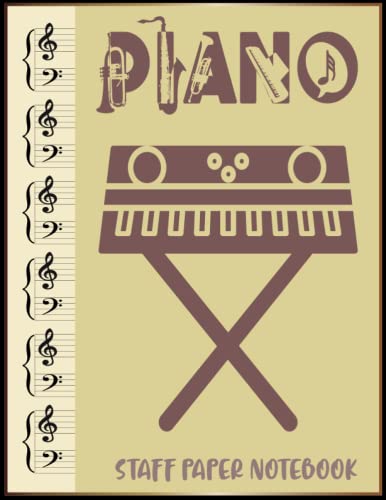 Piano Staff Paper: Beginner Piano Sheet Music | 6 Grand Staves Blank ...