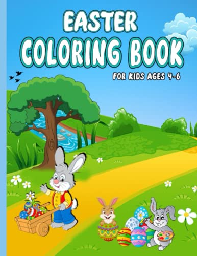 Easter coloring book for kids ages 4-6: A Easter Coloring Book with 50 ...