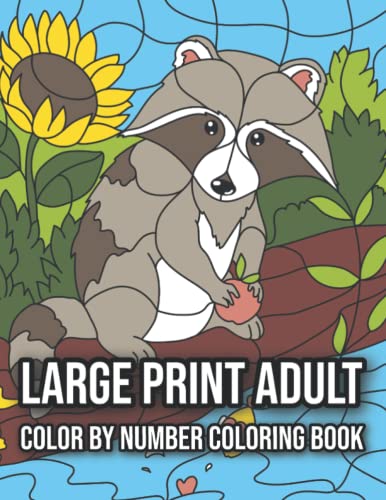 Large Print Adult Color By Number Coloring Book: Large Print Color By ...