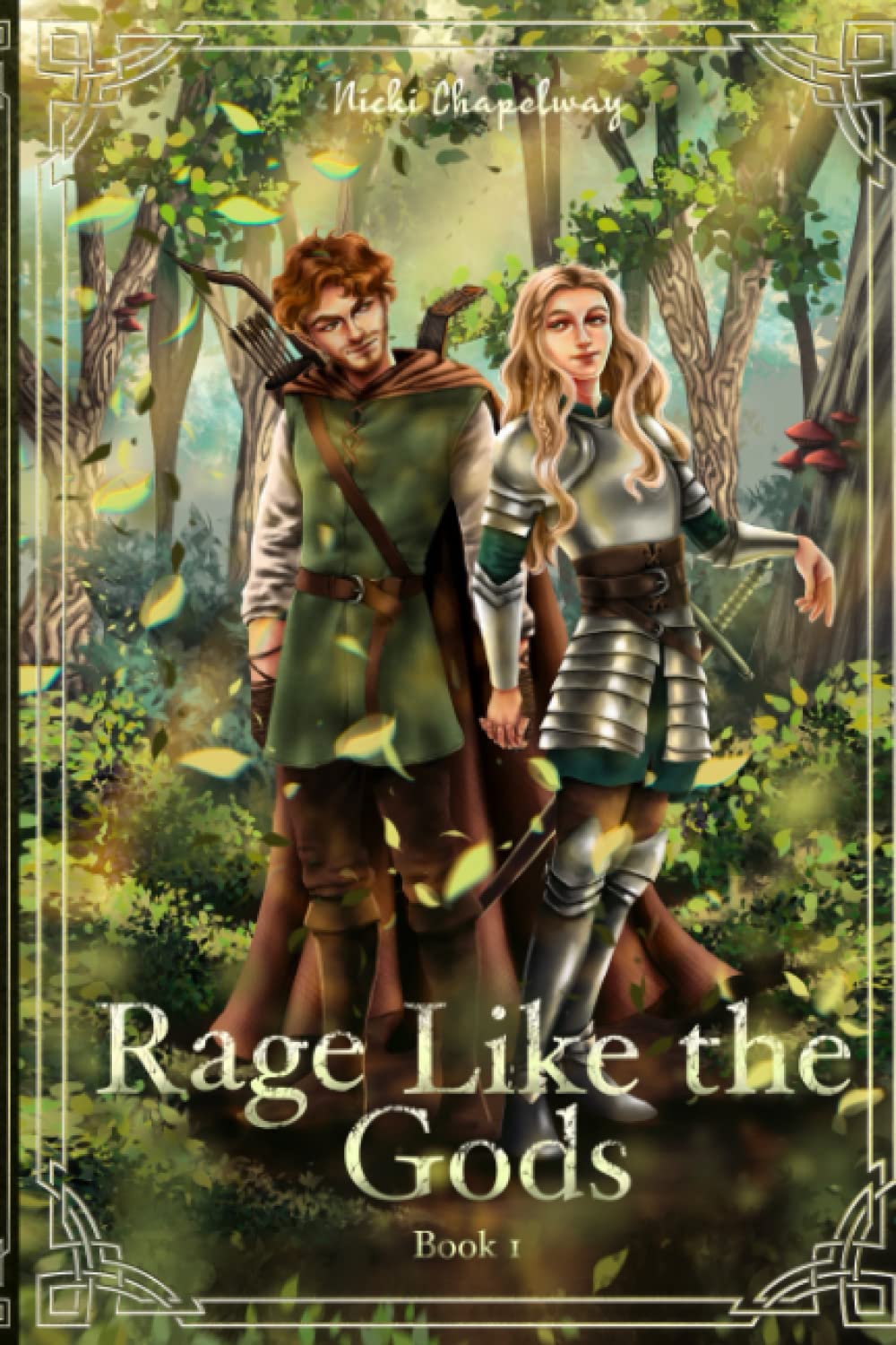Rage Like the Gods by Nicki Chapelway | Goodreads