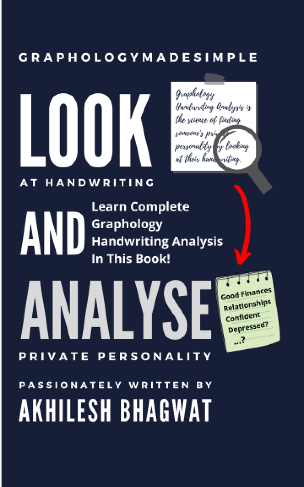 Look And Analyse: Learn Complete Graphology Handwriting Analysis In ...