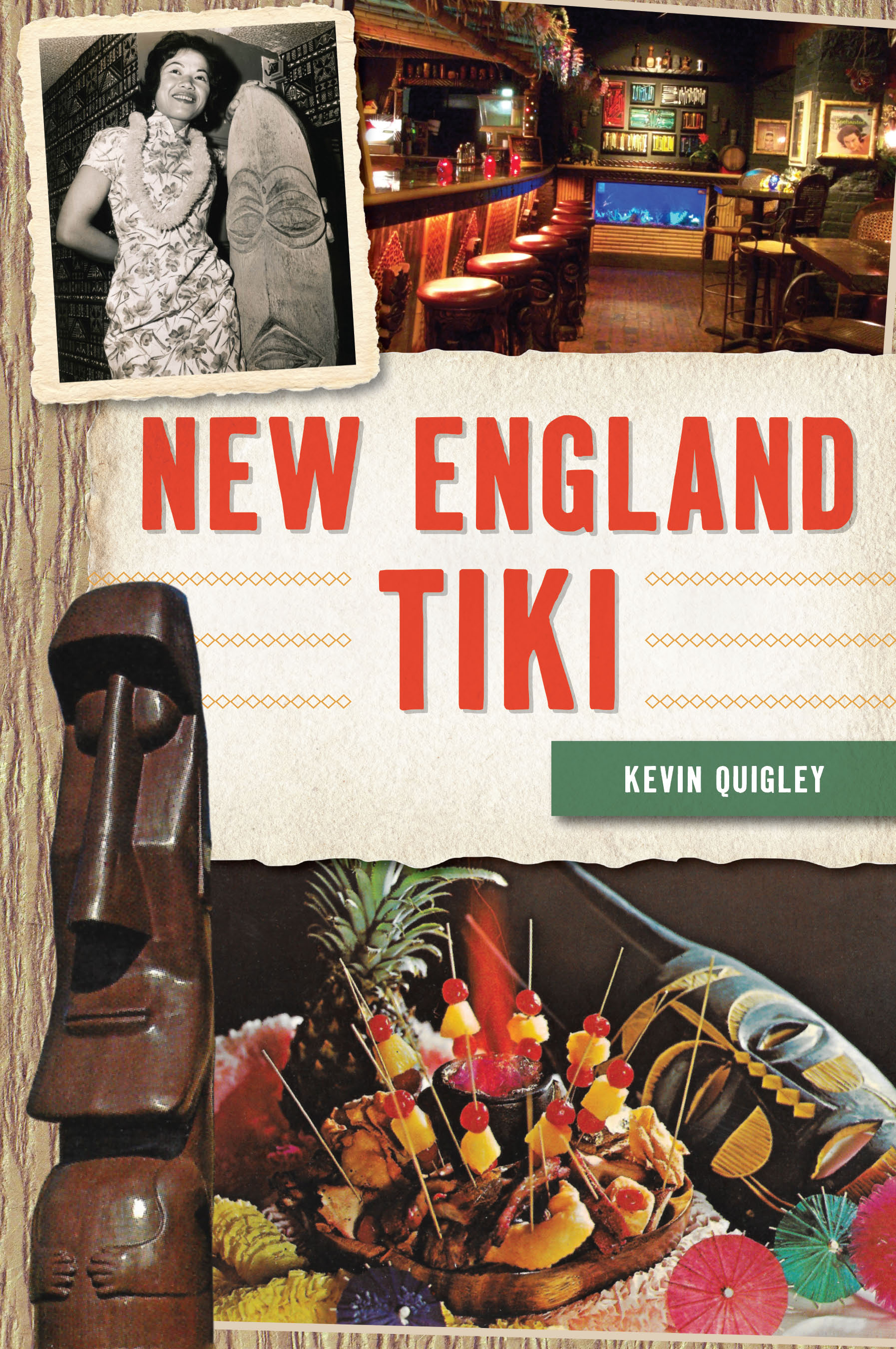 New England Tiki (The History Press) by Kevin Quigley | Goodreads