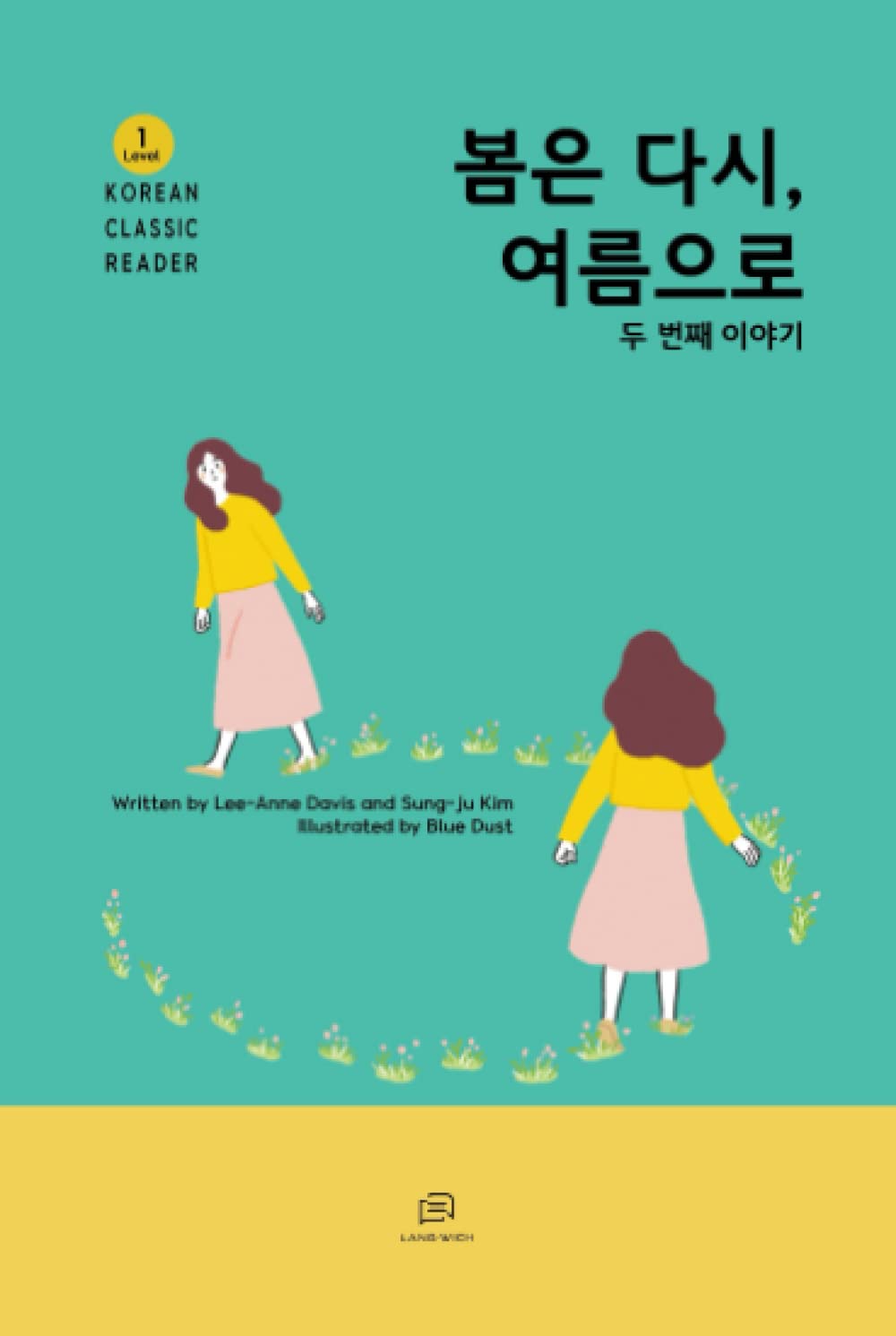Spring Again, and Summer Part 2: Easy-to-Read Korean Novel by Lee-Anne ...