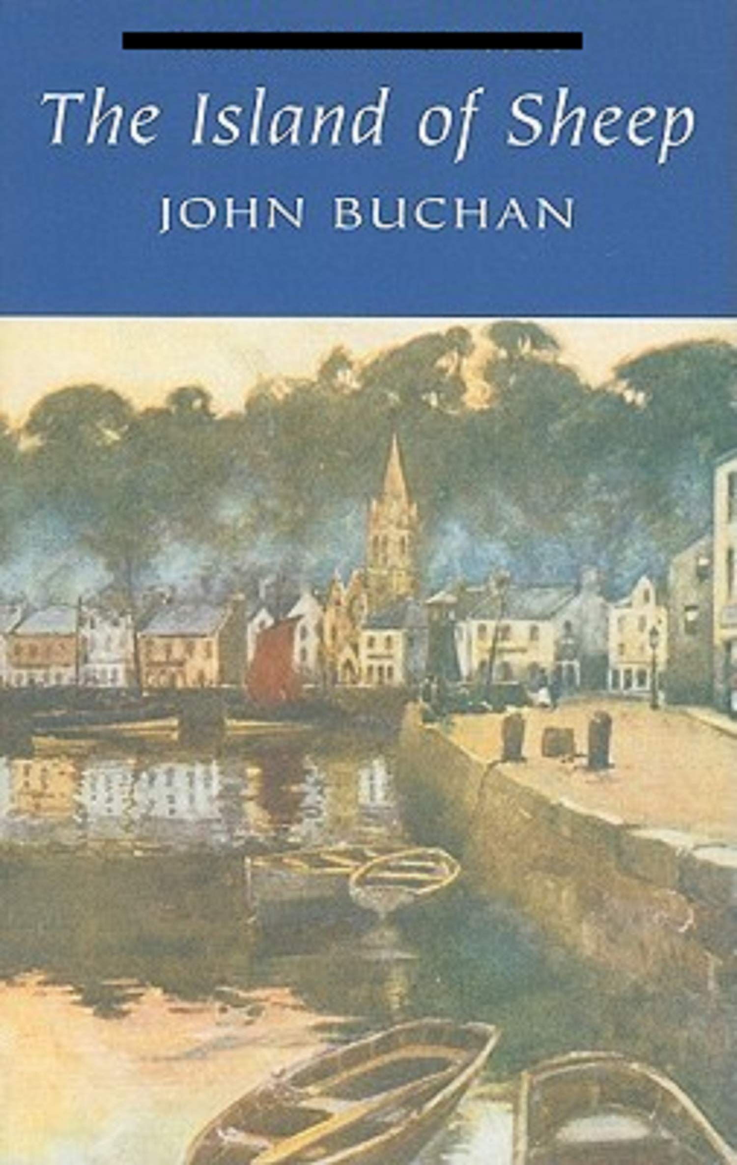 The Island of Sheep Annotated by John Buchan | Goodreads
