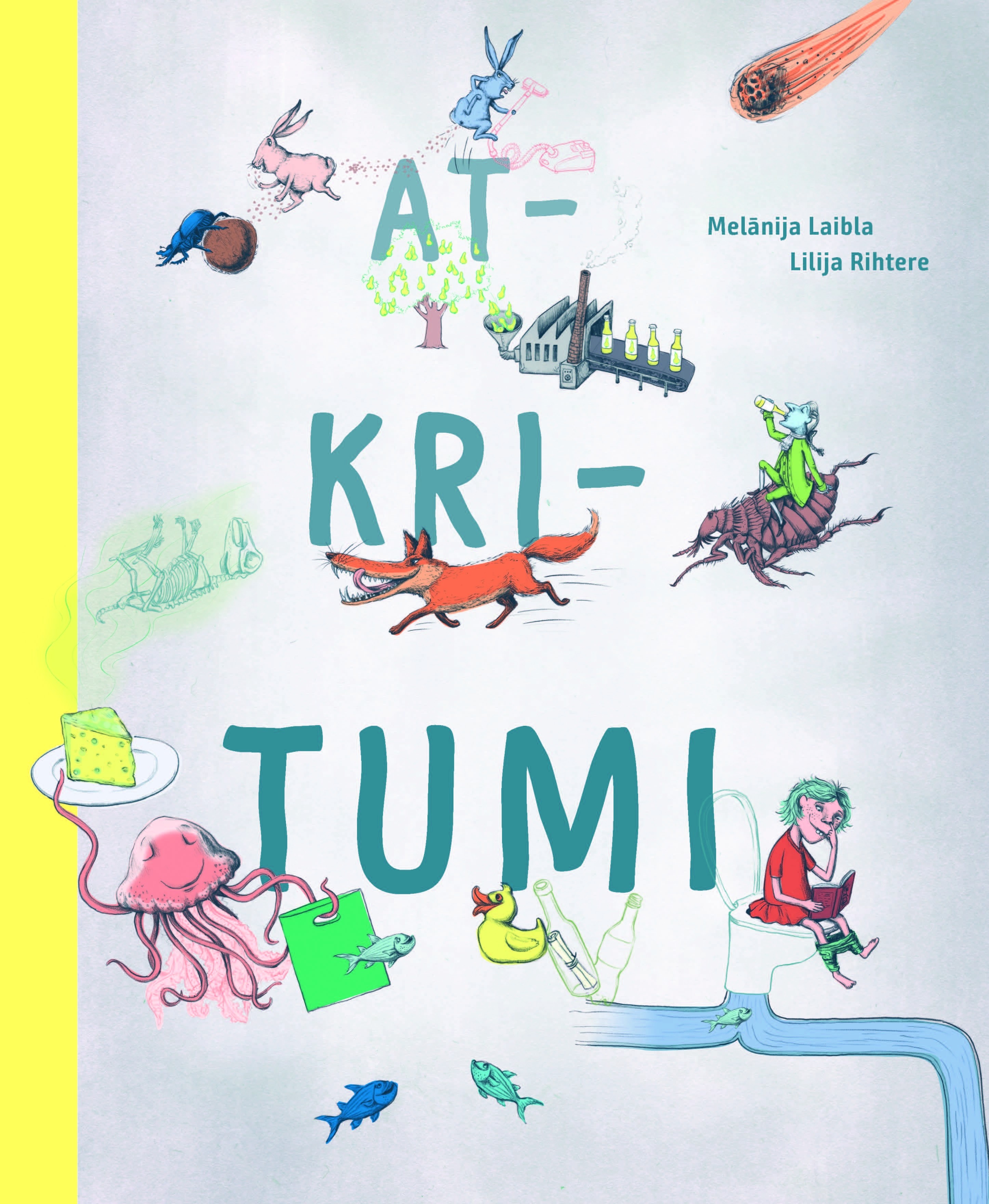 Atkritumi by Melanie Laibl | Goodreads