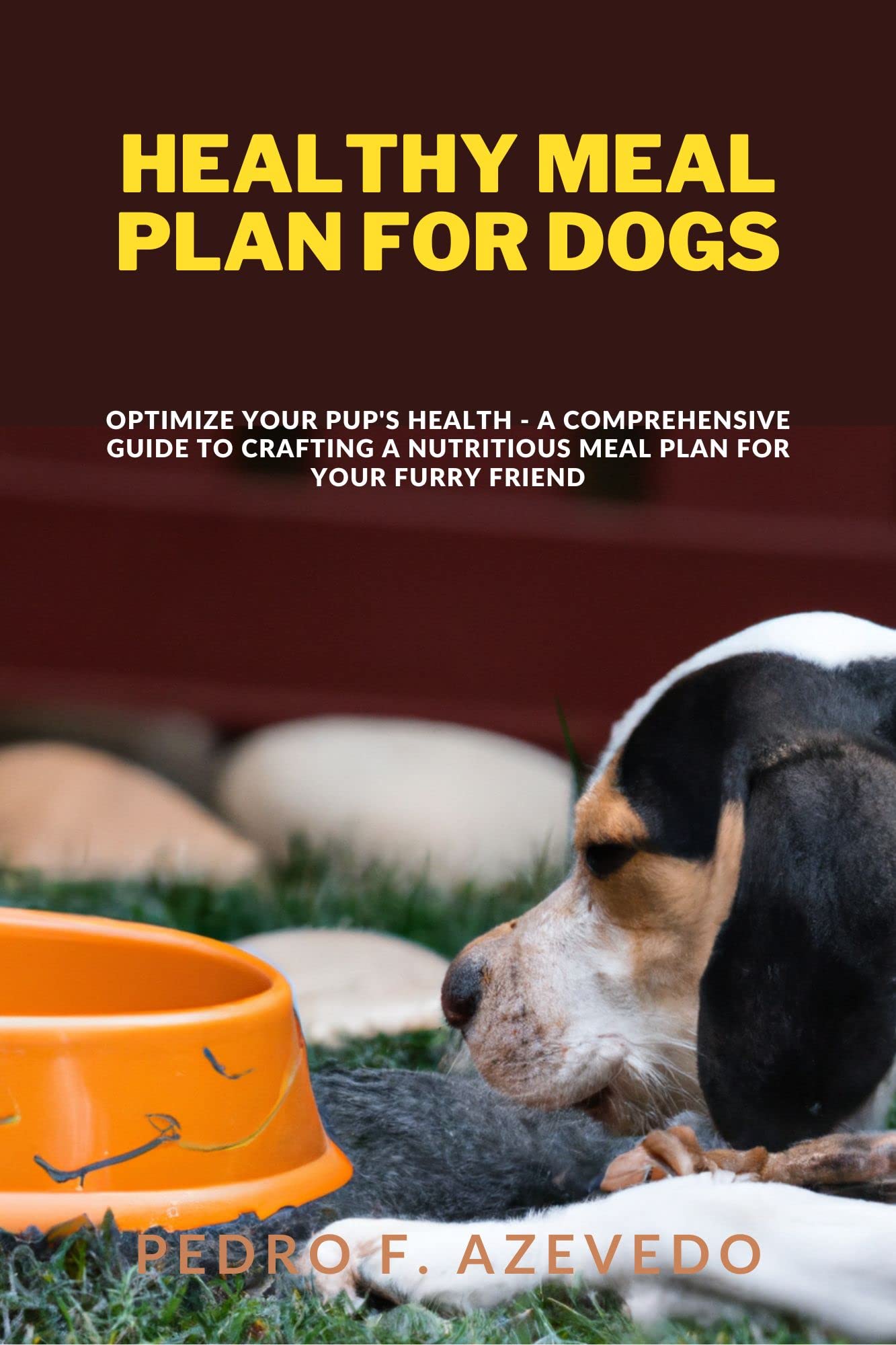Healthy Meal Plan for Dogs: Optimize Your Pup's Health - A ...