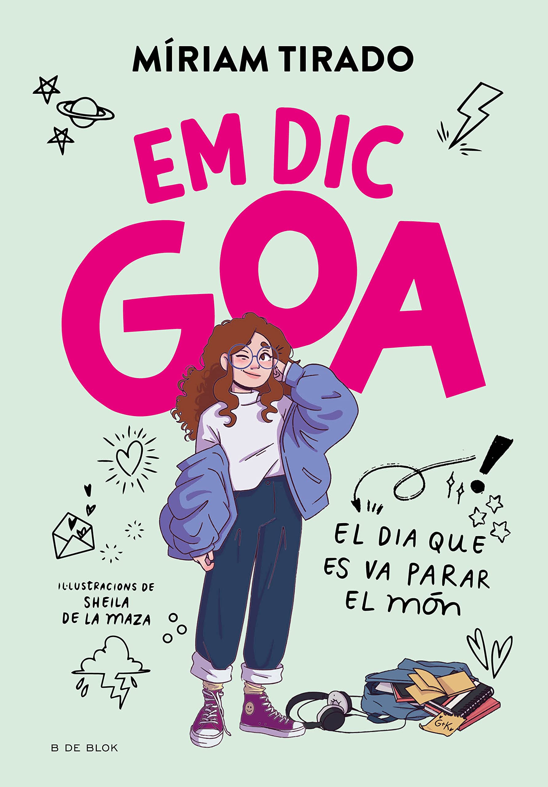 Em dic Goa 1 - Em dic Goa: El dia que es va parar el món by Míriam ...
