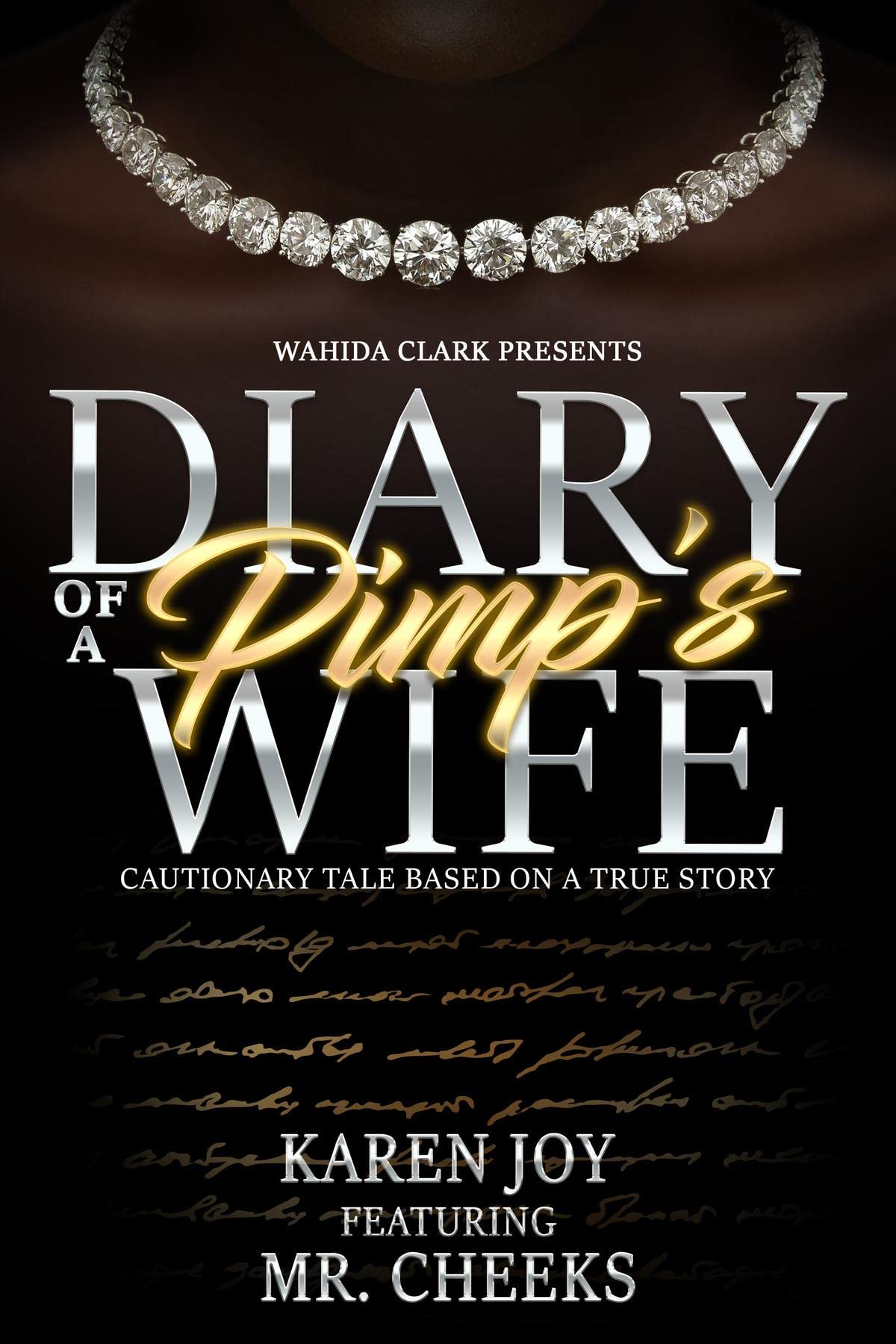 Diary of a Pimp's Wife by Karen Joy | Goodreads