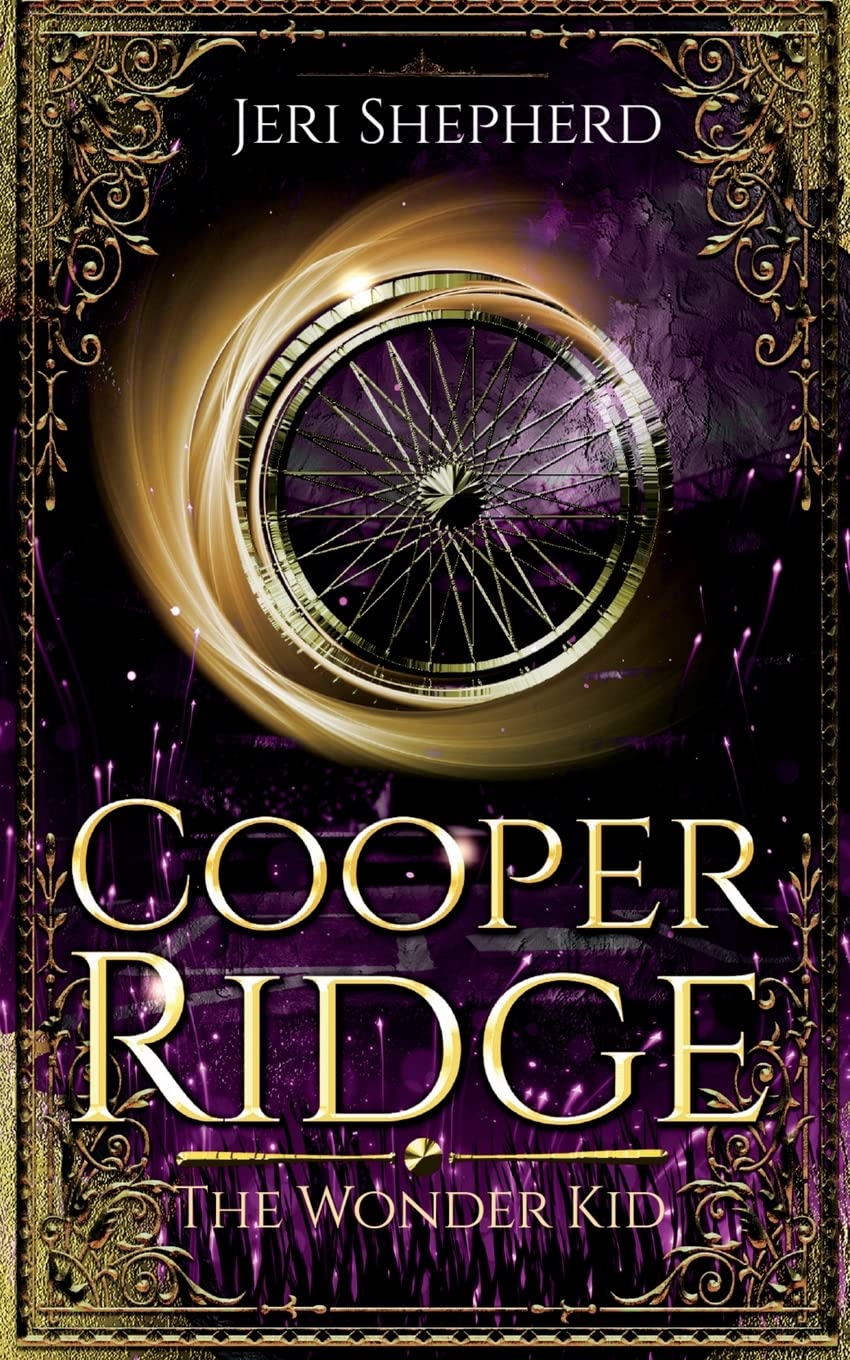 Cooper Ridge, The Wonder Kid by Jeri Shepherd | Goodreads