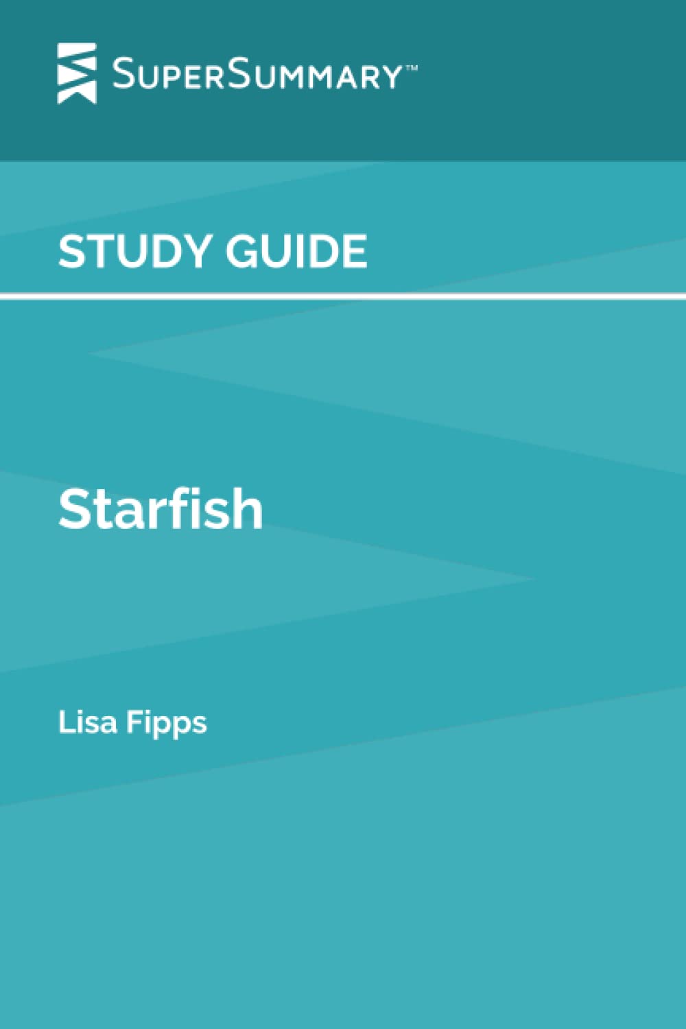 Study Guide: Starfish by Lisa Fipps (SuperSummary) by SuperSummary ...