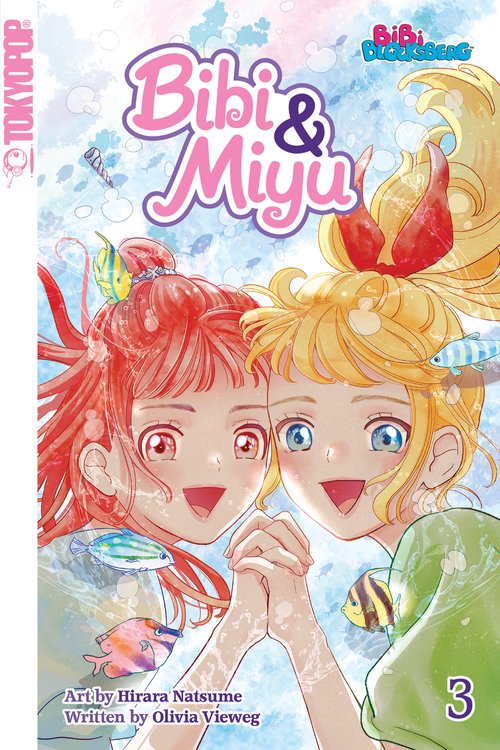 Bibi & Miyu, Volume 3 by Olivia Vieweg | Goodreads