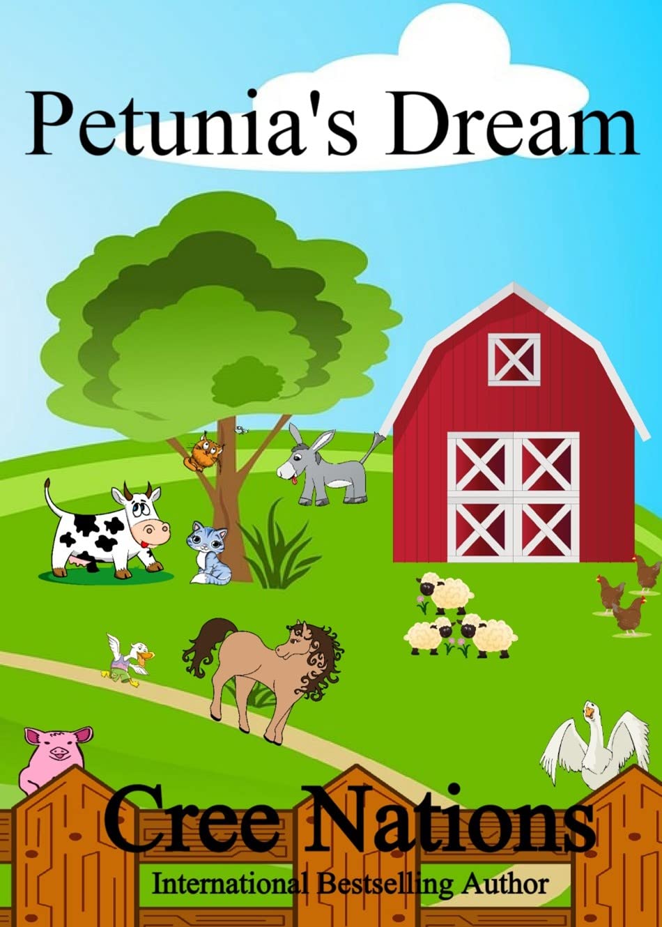 Petunia's Dream: A Childrens Book by Cree Nations | Goodreads