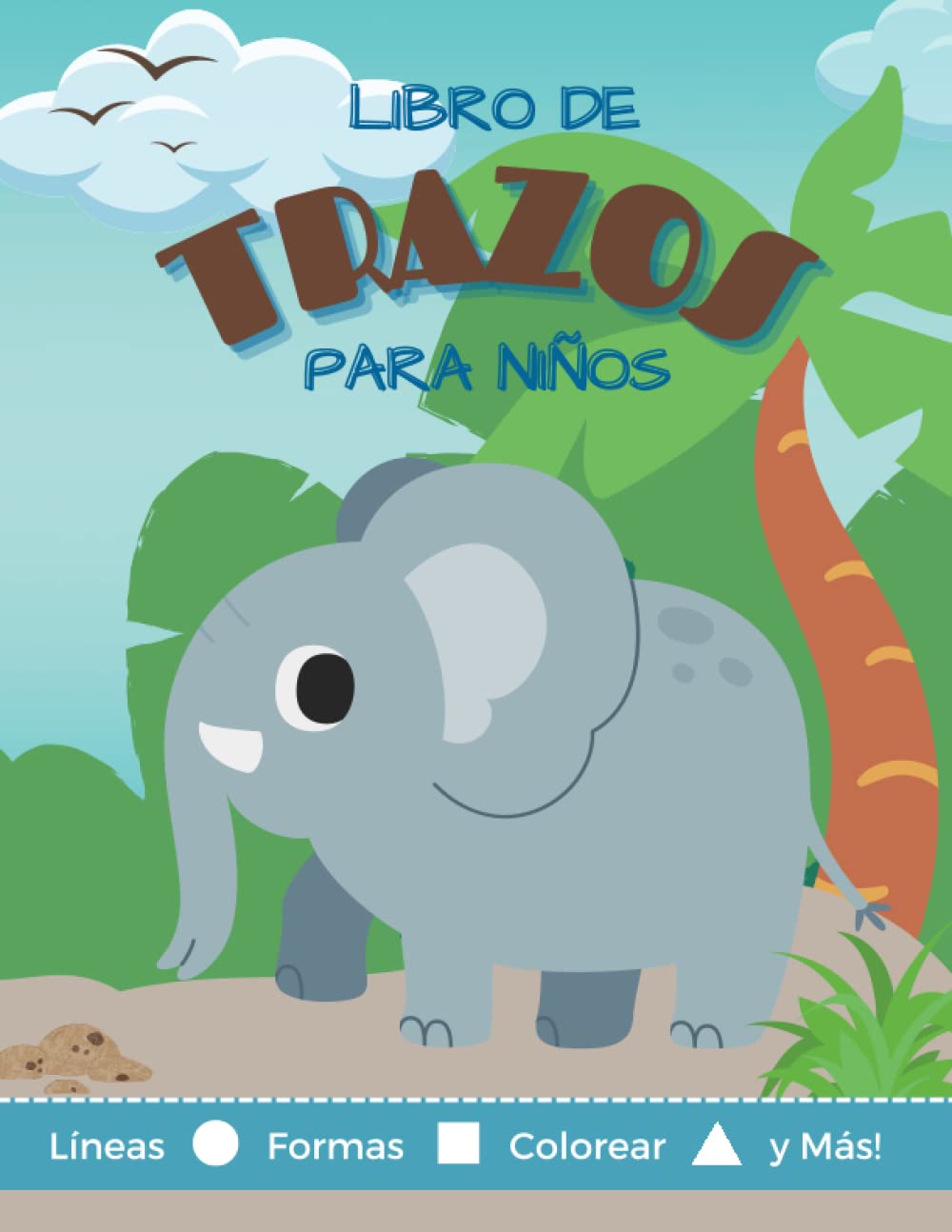 Libro de Trazos para Niños: Aprende a Repasar Líneas, Formas, Colorea ...