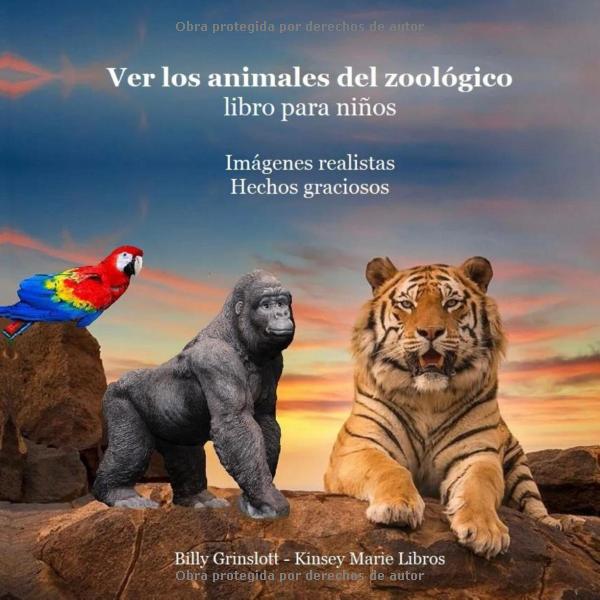 ver los animales del zoológico libro para niños by Billy Grinslott ...