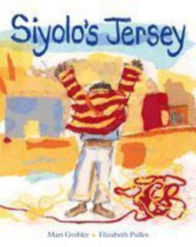 Siyolo's Jersey (Afrikaans Edition) by Mari Grobler | Goodreads