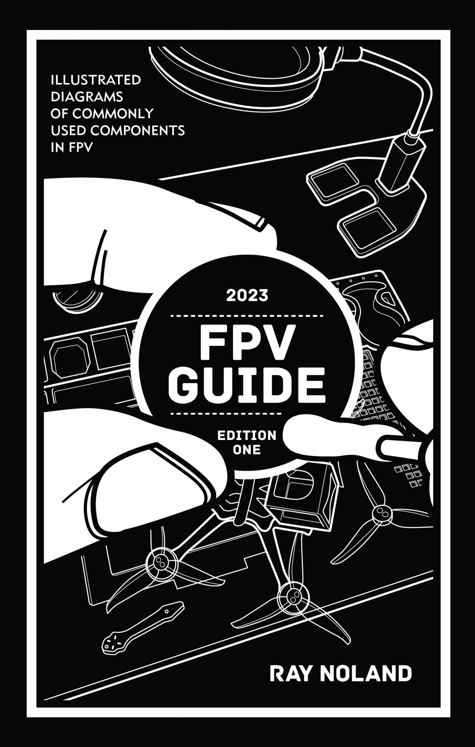 FPV Guide: Illustrated Diagrams of Commonly Used Components in FPV by ...