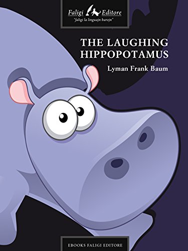 The Laughing Hippopotamus by L. Frank Baum | Goodreads