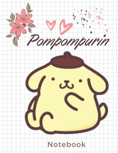Pompompurin Notebook: Pompompurin Notebook Large Size 8.5in x 11in x ...
