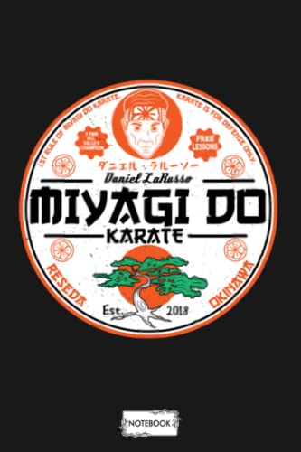 Miyagi Do Sensei Larusso A67077 Notebook: Journal, Lined College Ruled ...