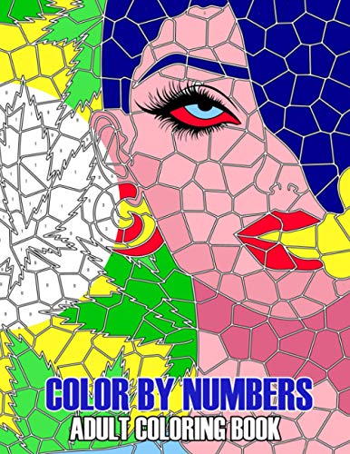 Color by Numbers Adult Coloring Book: 50+ Unique Color By Number Design ...