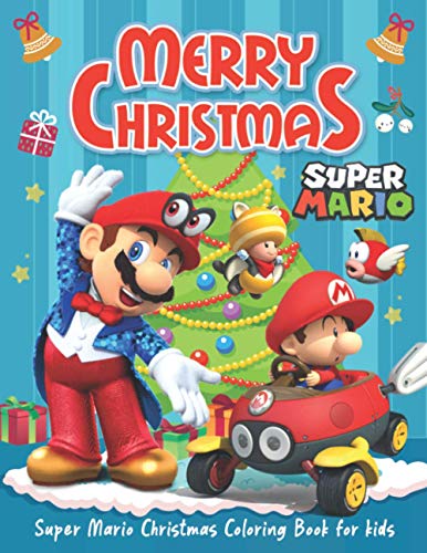 Super Mario Christmas Coloring Book: A Flawless Coloring Book For Kids ...