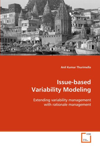 Issue-based Variability Modeling: Extending variability management with ...