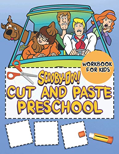 Scooby Doo Cut and Paste Preschool Workbook For Kids: Fun Children's ...